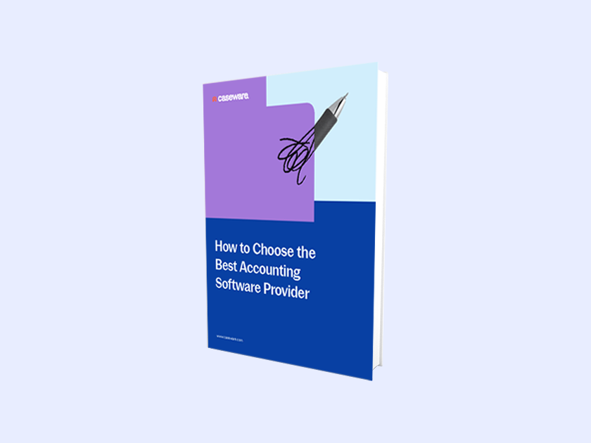 How to choose the best accounting software provider | Caseware